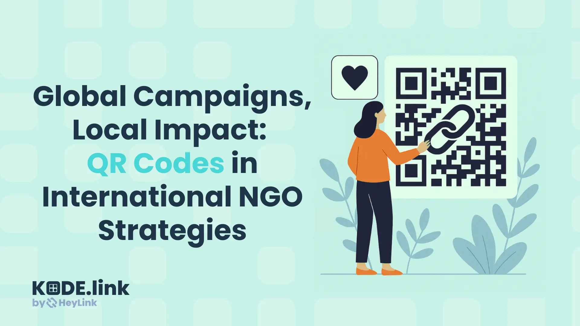 QR Codes for Global NGO Campaigns | KODE.link
