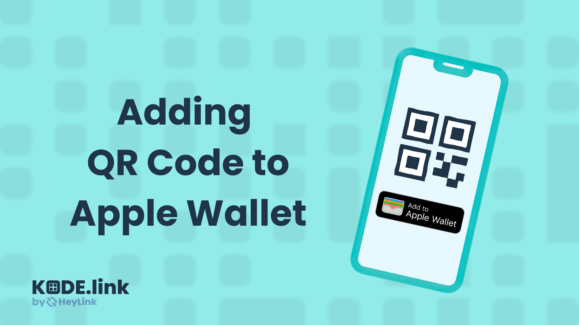 Add QR Code to Apple Wallet Easily